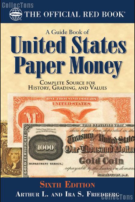 The Official Red Book: A Guide Book of United States Paper Money ...